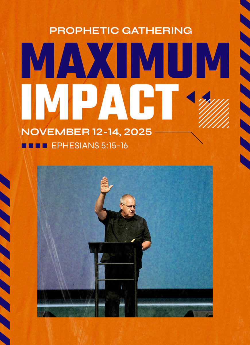 Prophetic Gathering 2025: Maximum Impact – WHCC Store